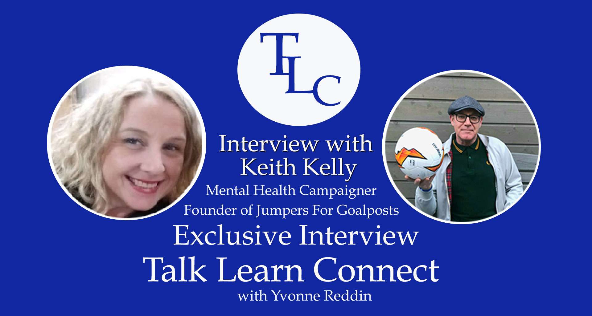 TLC: Exclusive Interview with Keith Kelly - Yvonne Reddin