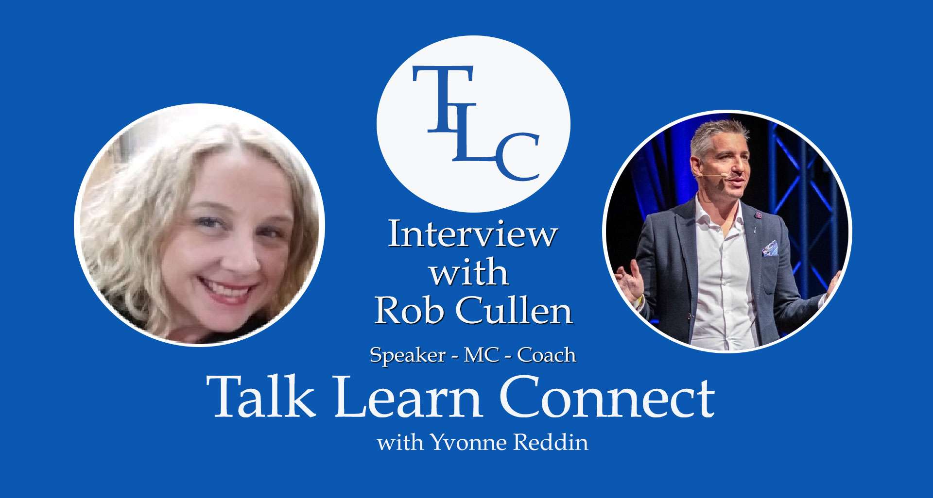 Interview with Rob Cullen - Yvonne Reddin